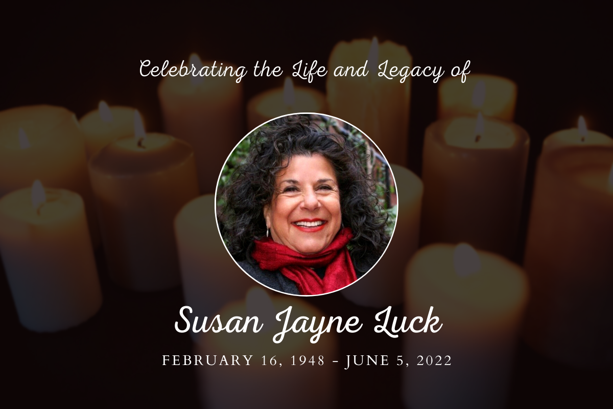 In fond memory of Susan Jayne Luck, RN, BS, MA, CCN, HNB-BC®, HWNC-BC ...